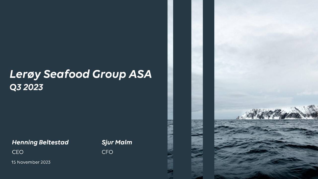 Lerøy Seafood Group ASA 2023 Q3 - Results - Earnings Call Presentation ...
