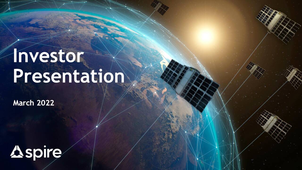 Spire Global (SPIR) Investor Presentation - Slideshow (NYSE:SPIR ...