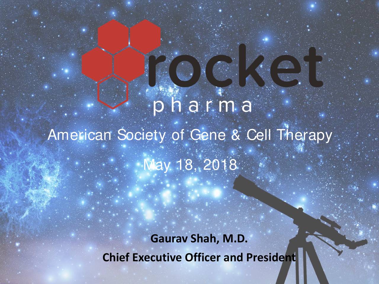 Rocket Pharmaceuticals (RCKT) Presents At 21st Annual Meeting of the ...