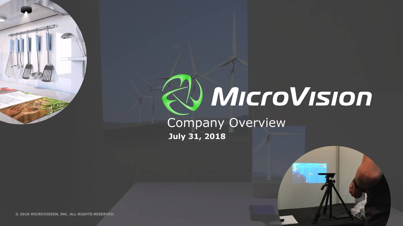 Microvision, Inc. 2018 Q2 - Results - Earnings Call Slides (NASDAQ:MVIS) | Seeking Alpha