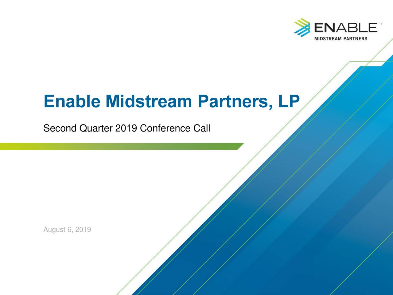 Enable Midstream Partners, LP 2019 Q2 - Results - Earnings Call Slides ...
