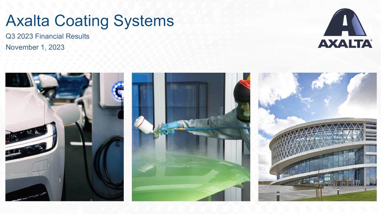 Axalta Coating Systems Ltd. 2023 Q3 - Results - Earnings Call Presentation (NYSE:AXTA) | Seeking ...