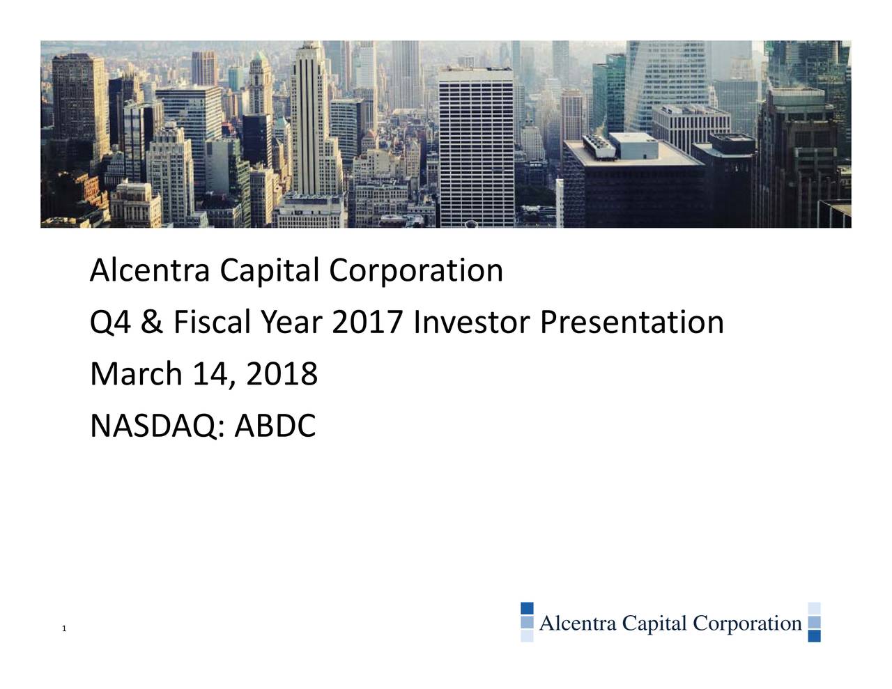 Alcentra Capital Corporation 2017 Q4 - Results - Earnings Call Slides ...