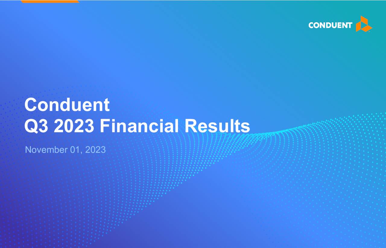 Conduent Incorporated 2023 Q3 - Results - Earnings Call Presentation (NASDAQ:CNDT) | Seeking Alpha