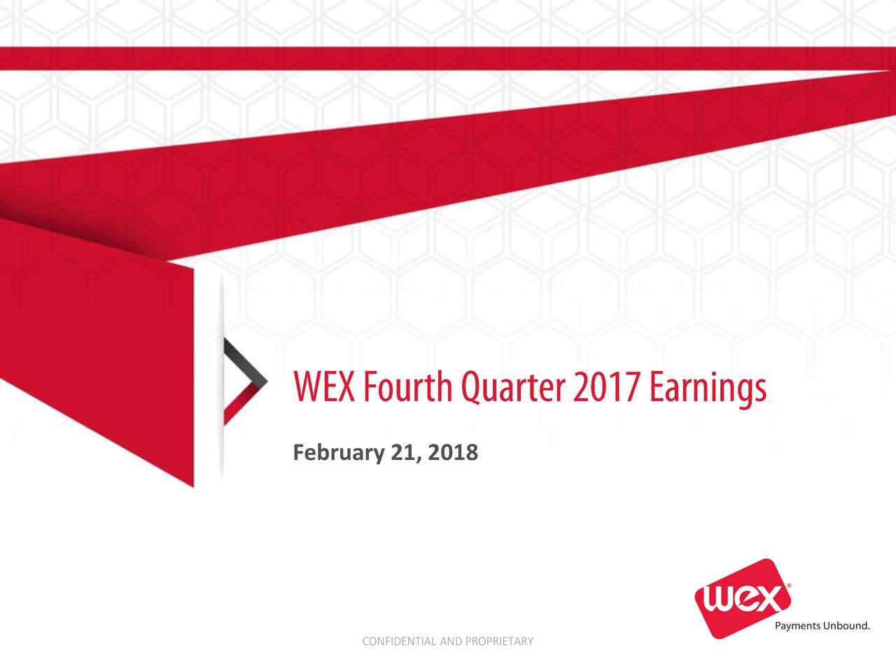WEX Inc. 2017 Q4 - Results - Earnings Call Slides (NYSE:WEX) | Seeking Alpha
