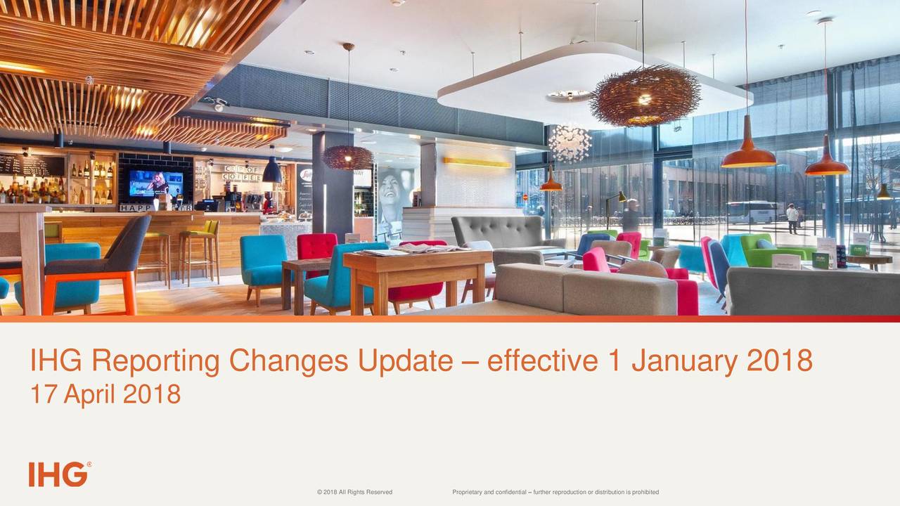 InterContinental Hotels (IHG) Reporting Changes Update - Slideshow ...