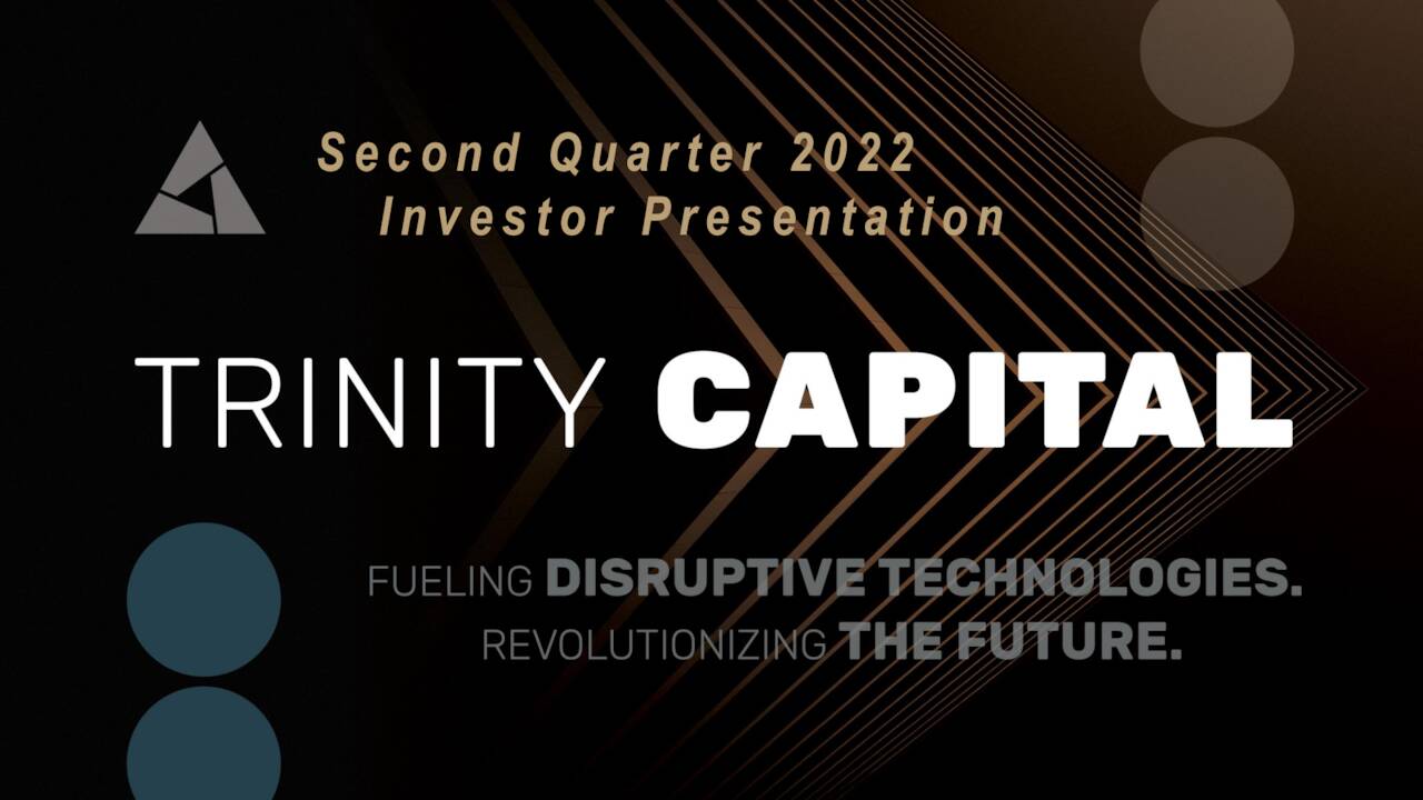 Trinity Capital Inc. 2022 Q2 - Results - Earnings Call Presentation ...