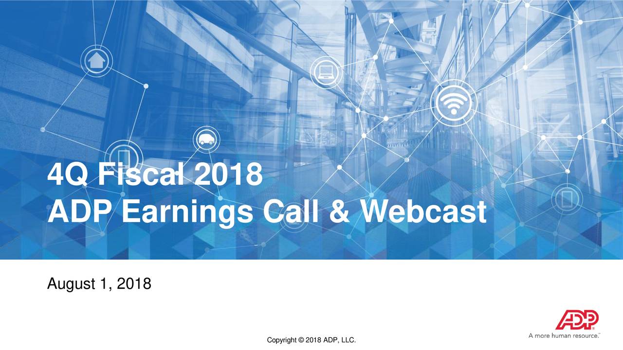 Automatic Data Processing, Inc. 2018 Q4 - Results - Earnings Call ...