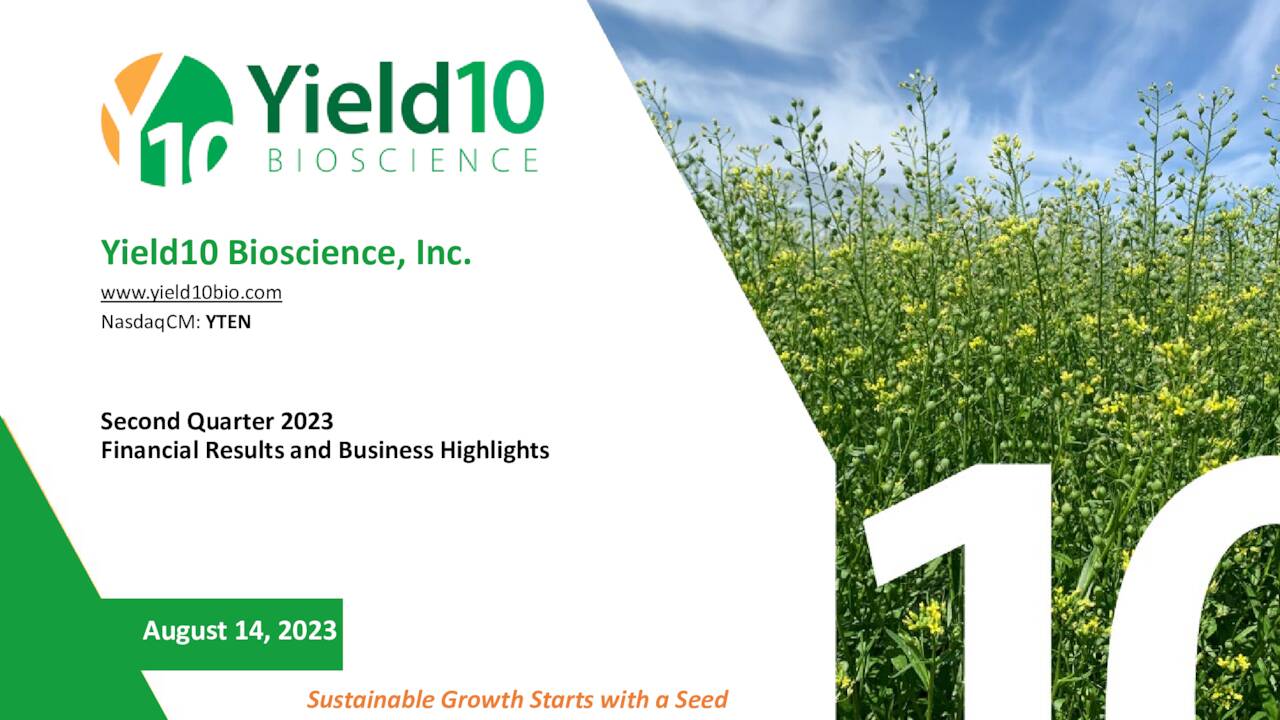 Yield10 Bioscience, Inc. 2023 Q2 - Results - Earnings Call Presentation ...