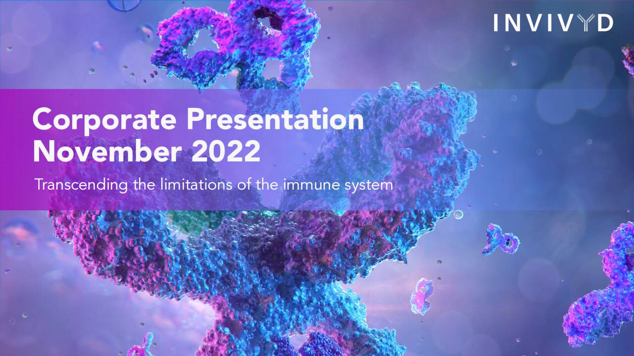 Invivyd, Inc. 2022 Q3 - Results - Earnings Call Presentation (NASDAQ ...