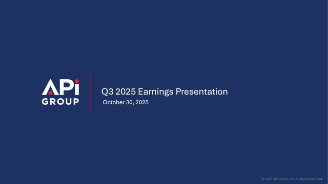 APi Group Corporation 2025 Q3 - Results - Earnings Call Presentation ...