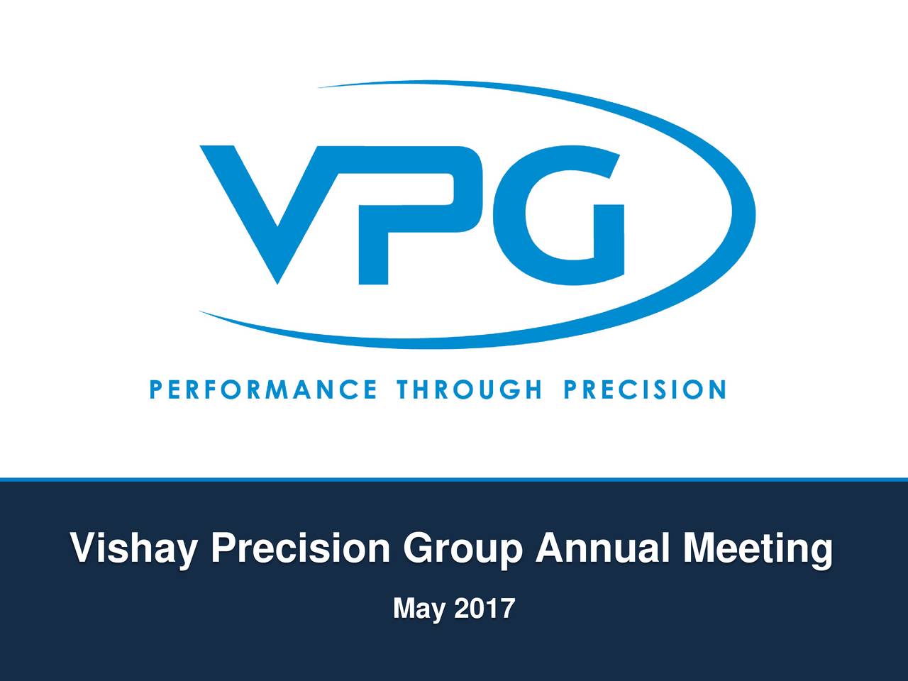 Vishay Precision Group (VPG) Investor Presentation - Slideshow - Vishay Precision Group, Inc ...