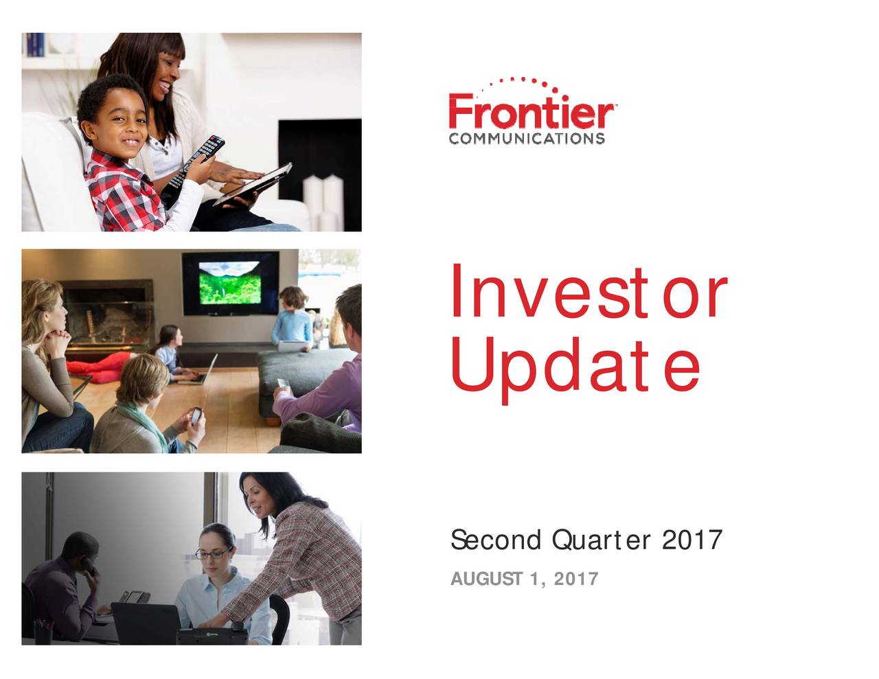 Frontier Communications Corporation 2017 Q2 - Results - Earnings Call ...