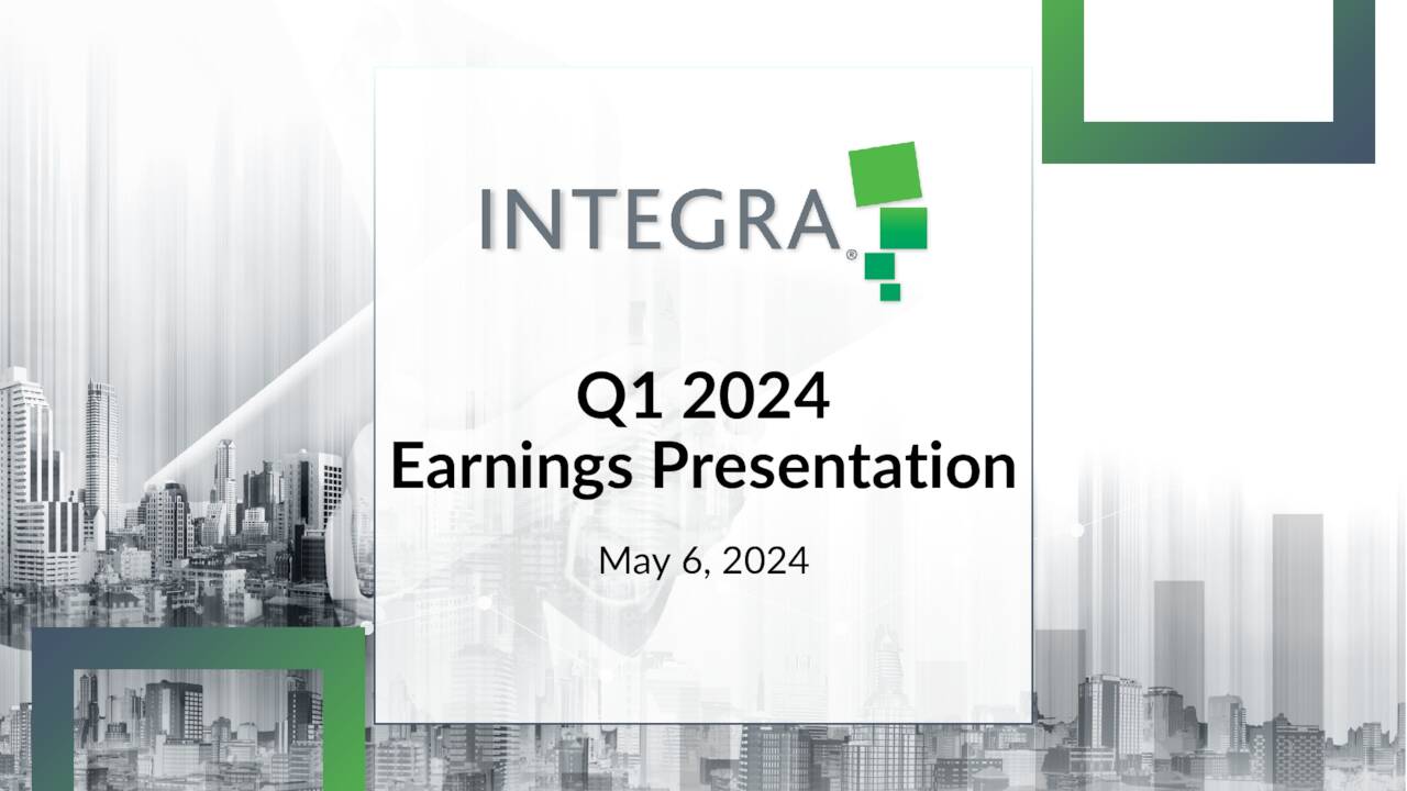 Integra LifeSciences Holdings Corporation 2024 Q1 - Results - Earnings Call Presentation (NASDAQ ...