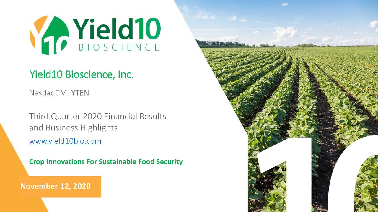 Yield10 Bioscience, Inc. 2020 Q3 - Results - Earnings Call Presentation ...