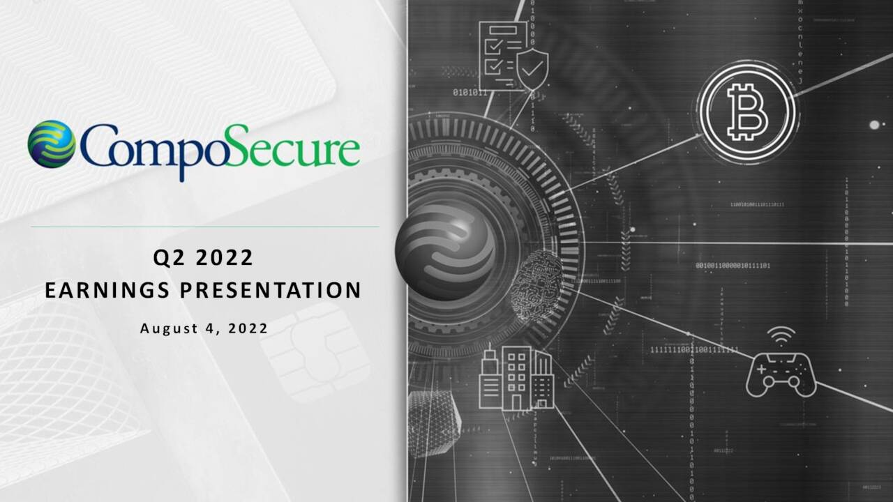 CompoSecure, Inc. 2022 Q2 - Results - Earnings Call Presentation ...