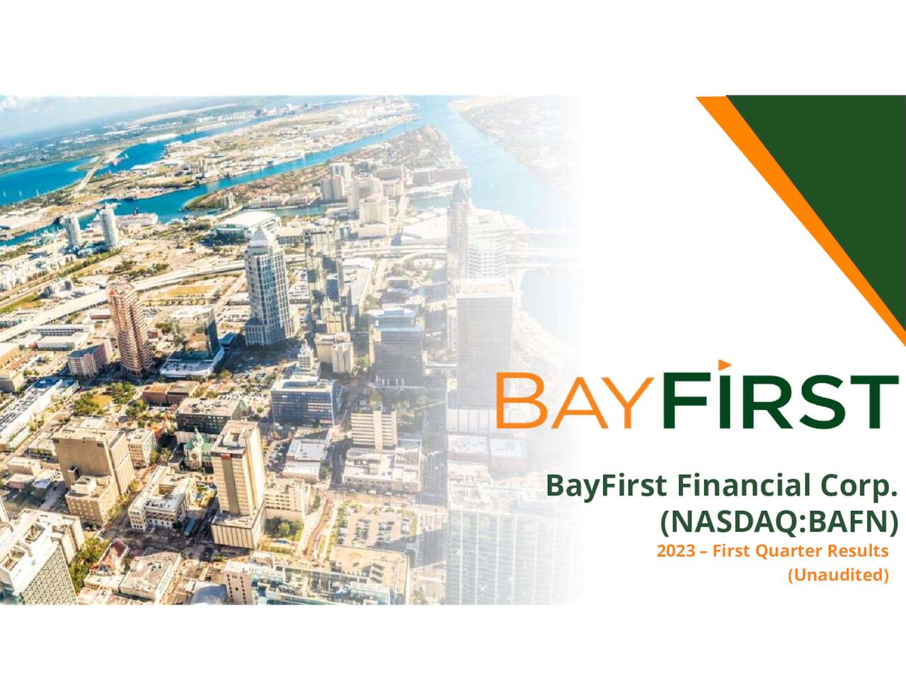 BayFirst Financial Corp. 2023 Q1 - Results - Earnings Call Presentation ...