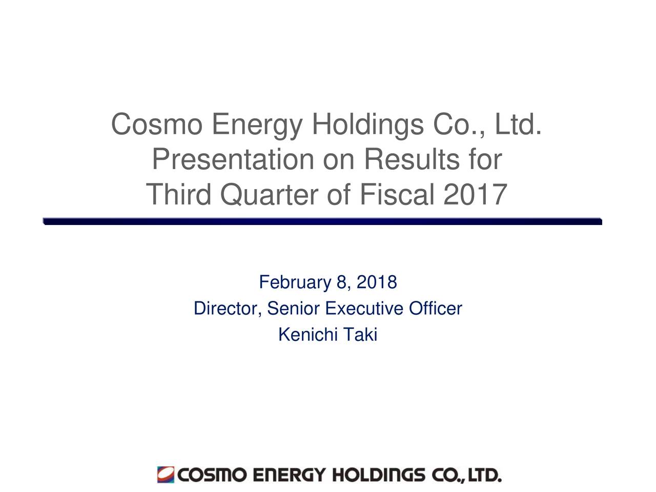 Cosmo Energy Hldgs Co Ltd ADR 2017 Q3 - Results - Earnings Call Slides ...