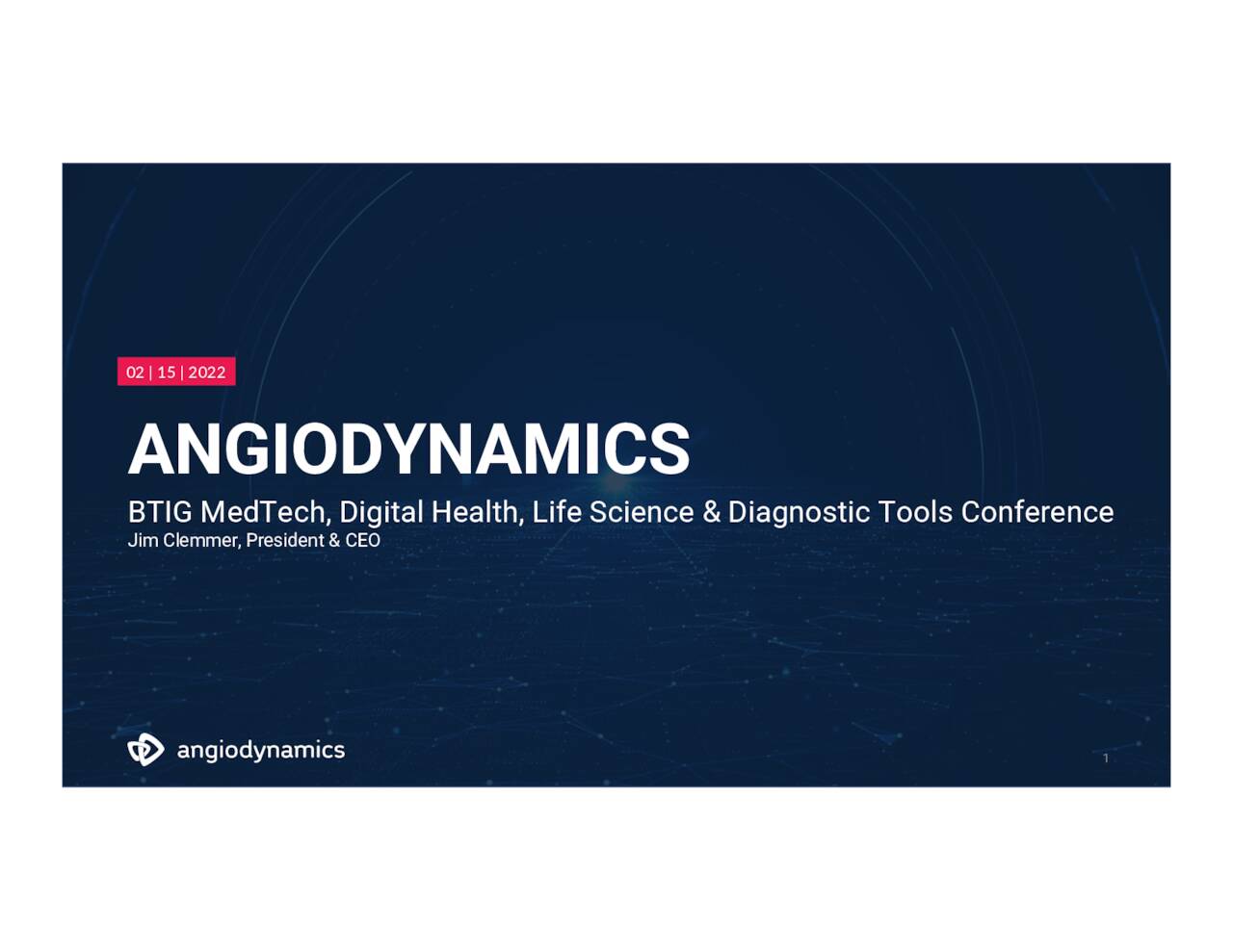 AngioDynamics (ANGO) Presents At BTIG MedTech, Digital Health, Life ...