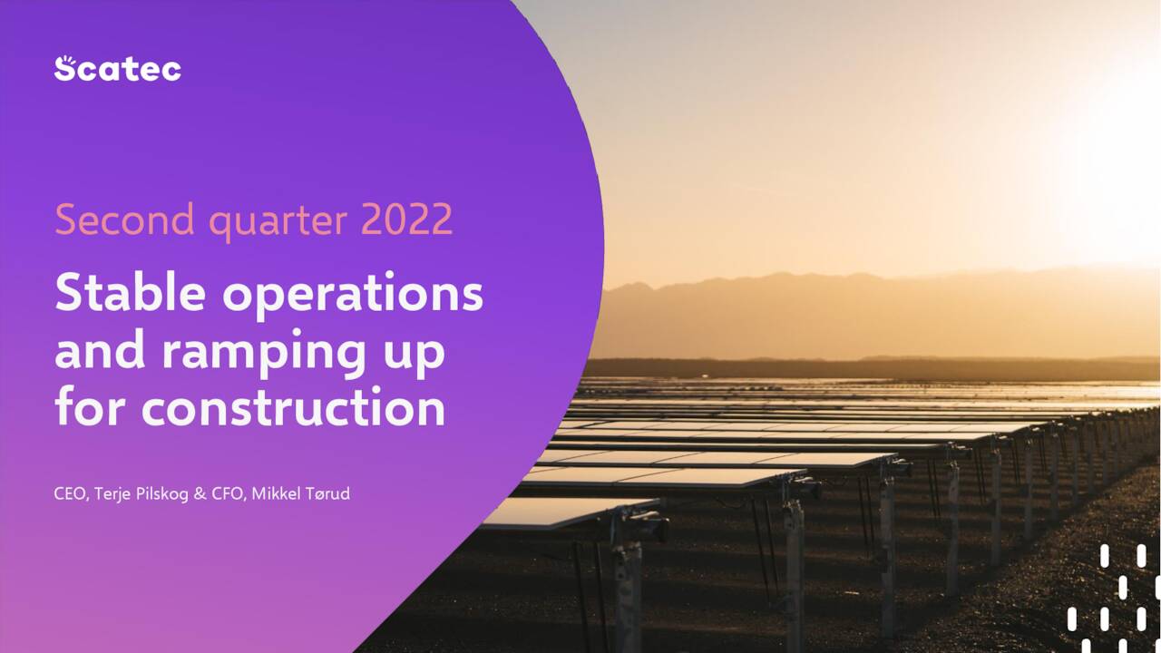 Scatec ASA 2022 Q2 - Results - Earnings Call Presentation (OTCMKTS ...