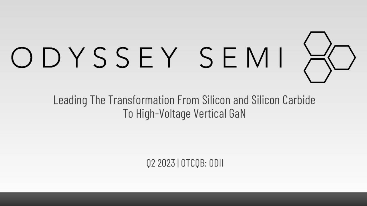 Odyssey Semiconductor Technologies (ODII) Investor Presentation ...