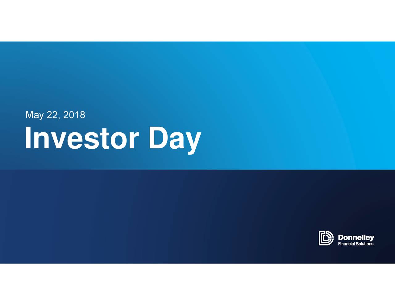 Donnelley Financial Solutions (DFIN) Investor Presentation - Slideshow ...