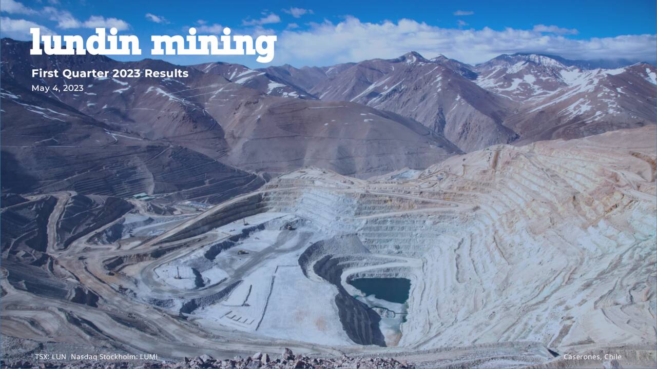 Lundin Mining Corporation 2023 Q1 - Results - Earnings Call ...