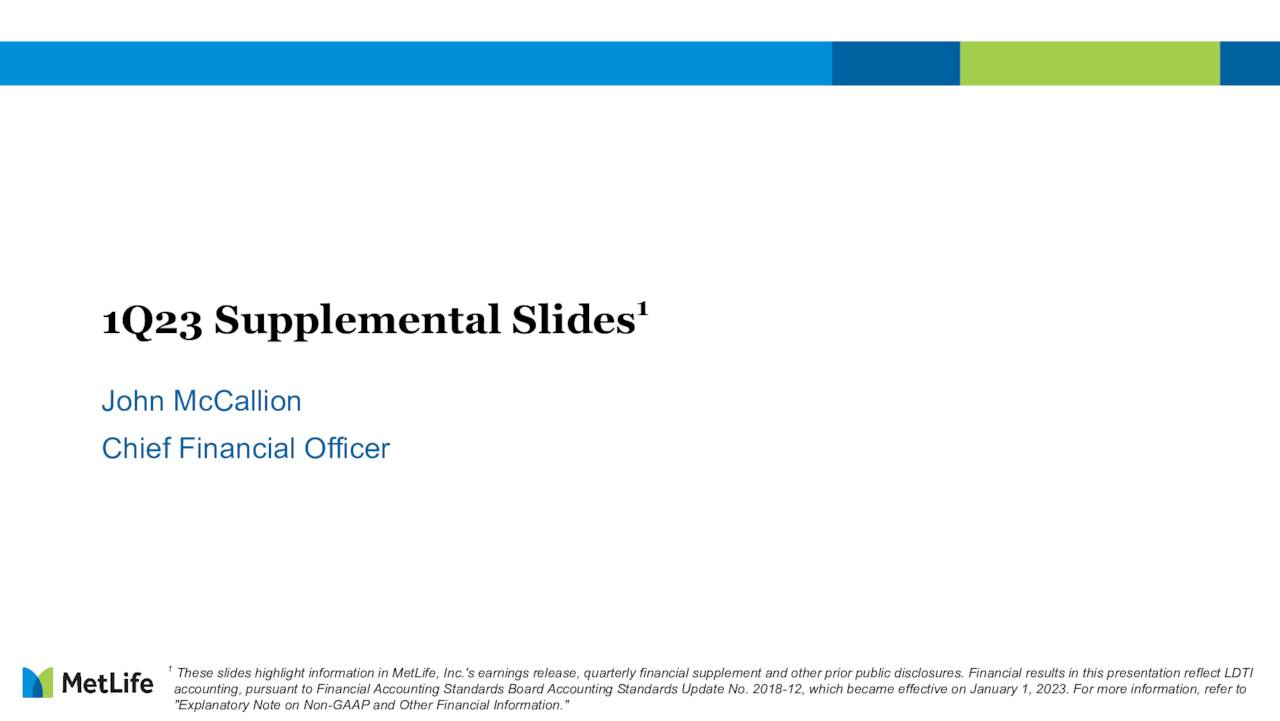 MetLife, Inc. 2023 Q1 - Results - Earnings Call Presentation (NYSE:MET ...