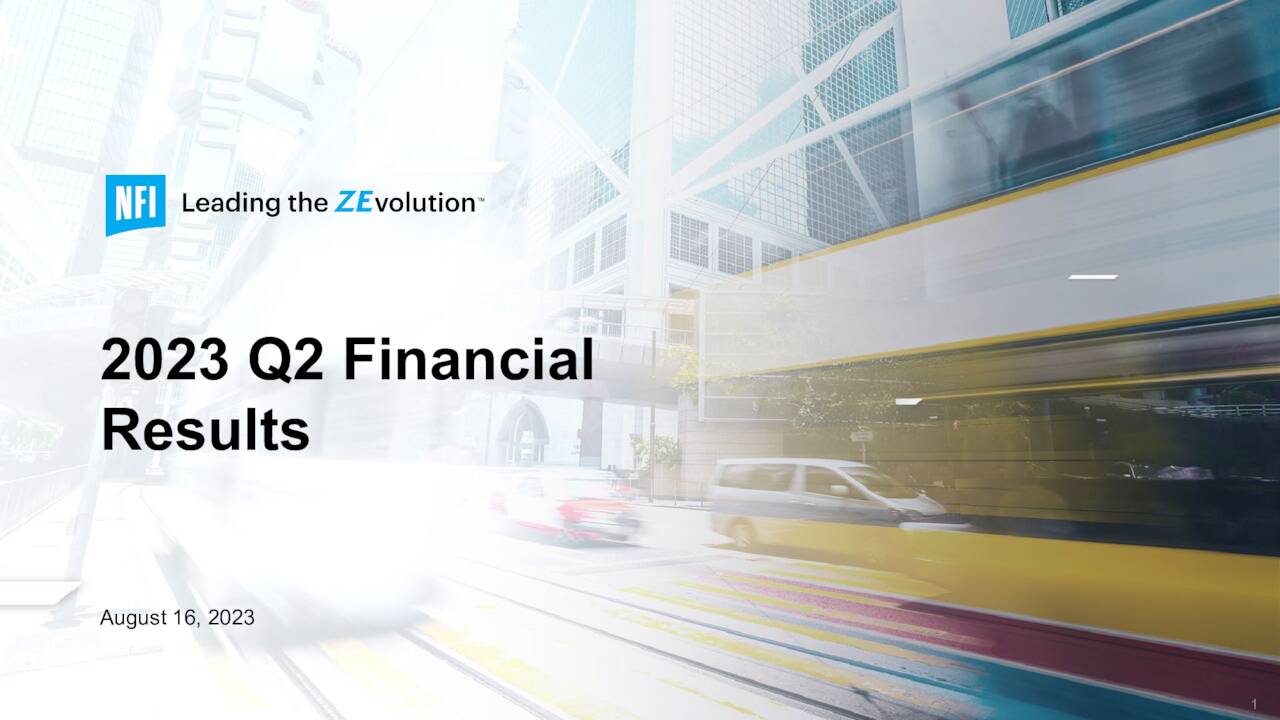 NFI Group Inc. 2023 Q2 - Results - Earnings Call Presentation (OTCMKTS:NFYEF) | Seeking Alpha