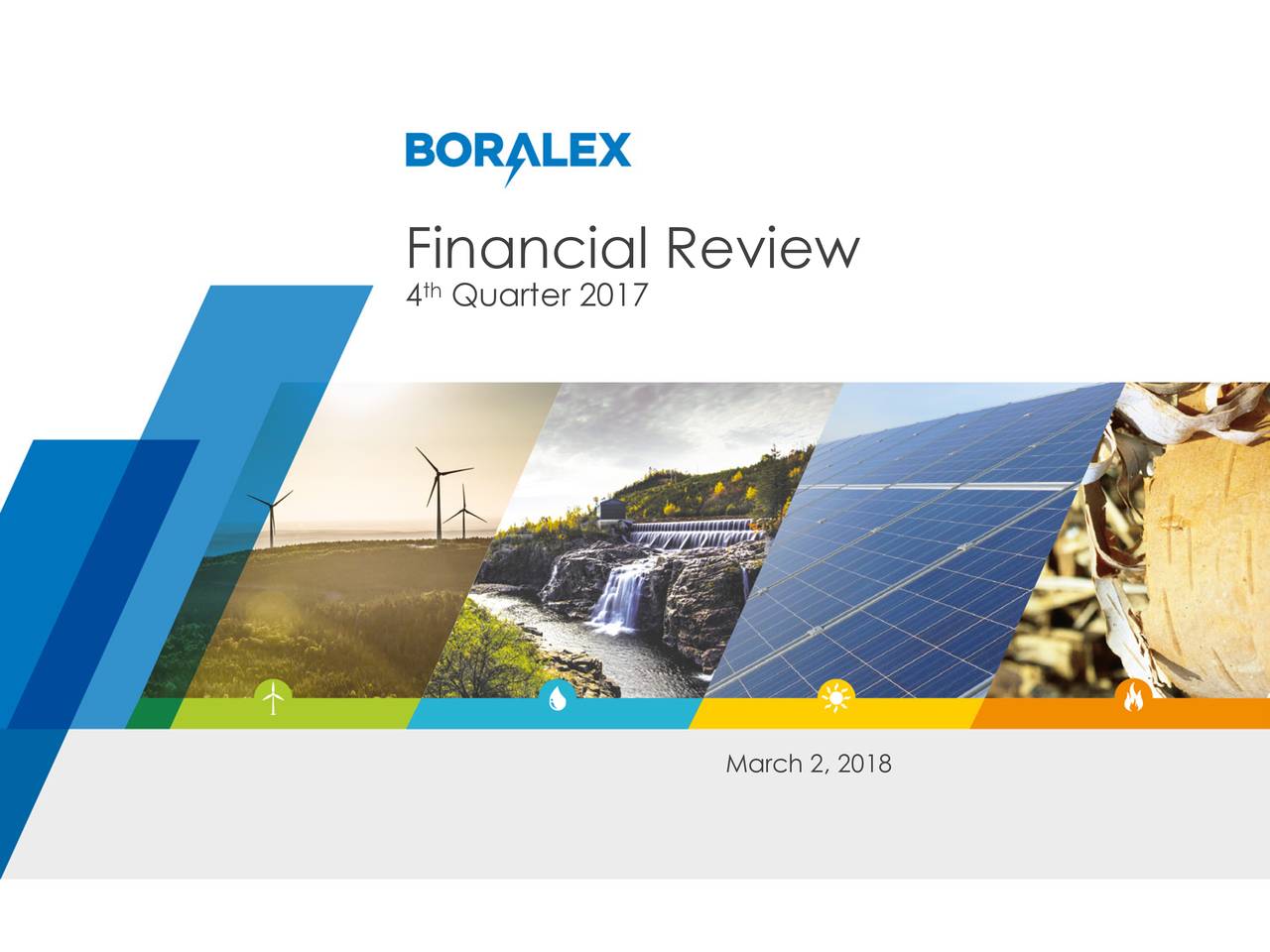 Boralex Inc.A 2017 Q4 - Results - Earnings Call Slides (OTCMKTS:BRLXF ...