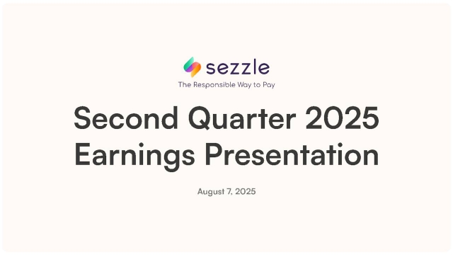 Sezzle Inc. 2025 Q2 - Results - Earnings Call Presentation (NASDAQ:SEZL ...