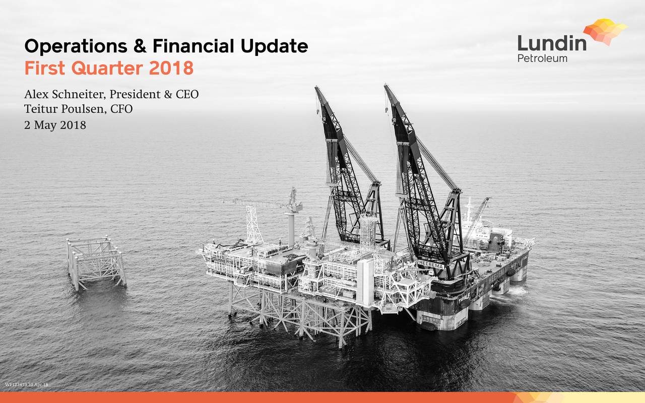 Lundin Petroleum AB 2018 Q1 - Results - Earnings Call Slides (OTCMKTS ...