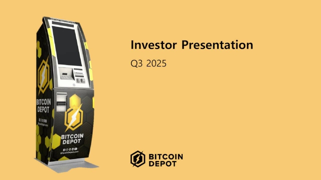 Bitcoin Depot Inc. 2025 Q3 - Results - Earnings Call Presentation ...