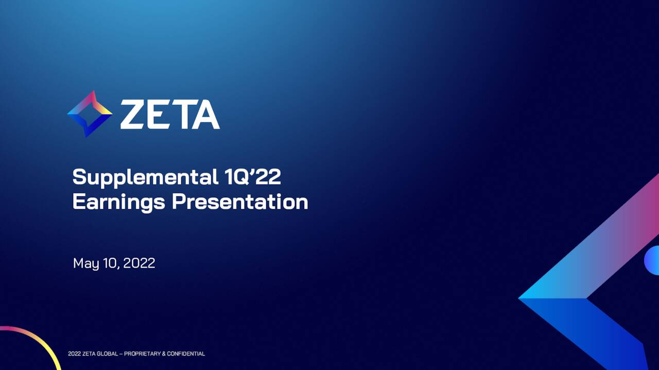 Zeta Global Holdings Corp. 2022 Q1 - Results - Earnings Call ...