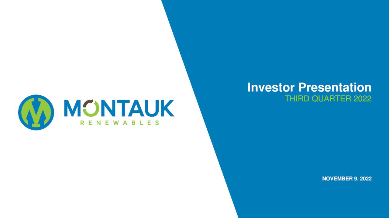 Montauk Renewables, Inc. 2022 Q3 - Results - Earnings Call Presentation ...