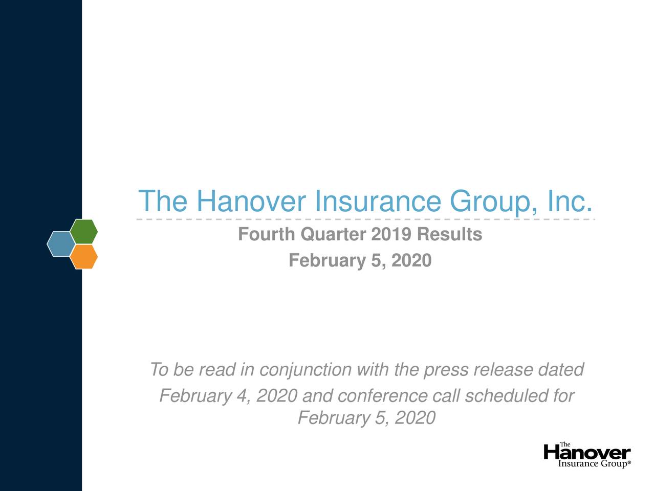 The Hanover Insurance Group, Inc. 2019 Q4 - Results - Earnings Call ...