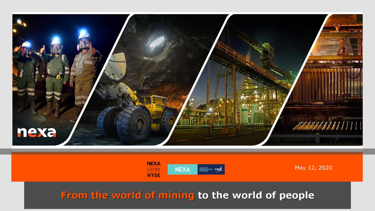 Nexa Resources S.A. 2020 Q1 - Results - Earnings Call Presentation (NYSE:NEXA) | Seeking Alpha