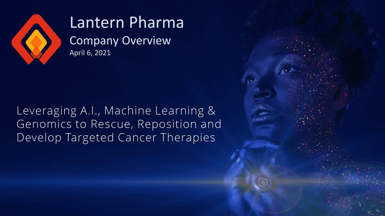 Lantern Pharma (LTRN) Investor Presentation - Slideshow (NASDAQ:LTRN) | Seeking Alpha
