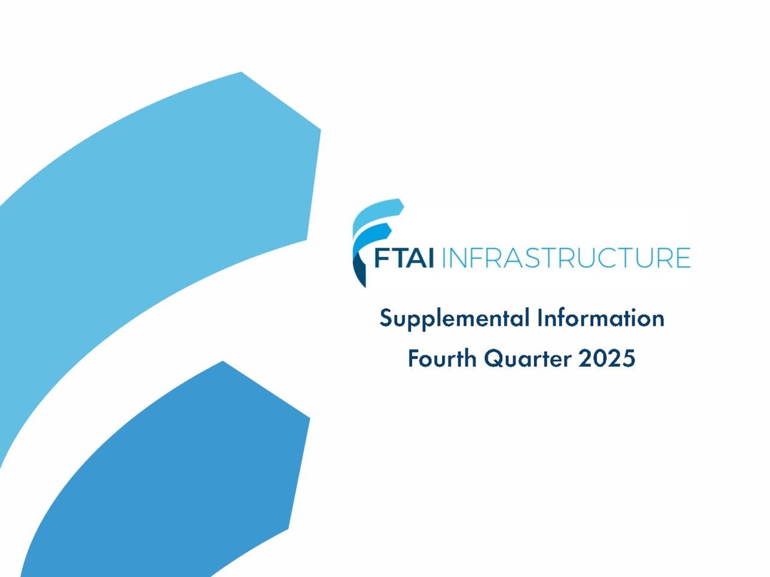 FTAI Infrastructure Inc. 2025 Q4 - Results - Earnings Call Presentation ...