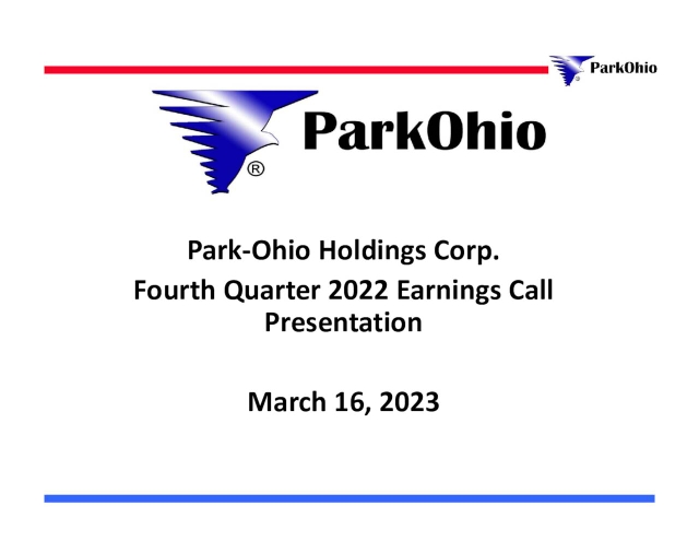 Park-Ohio Holdings Corp. 2023 Q4 - Results - Earnings Call Presentation ...