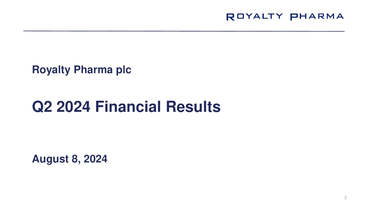 Royalty Pharma plc 2024 Q2 - Results - Earnings Call Presentation (NASDAQ:RPRX) | Seeking Alpha
