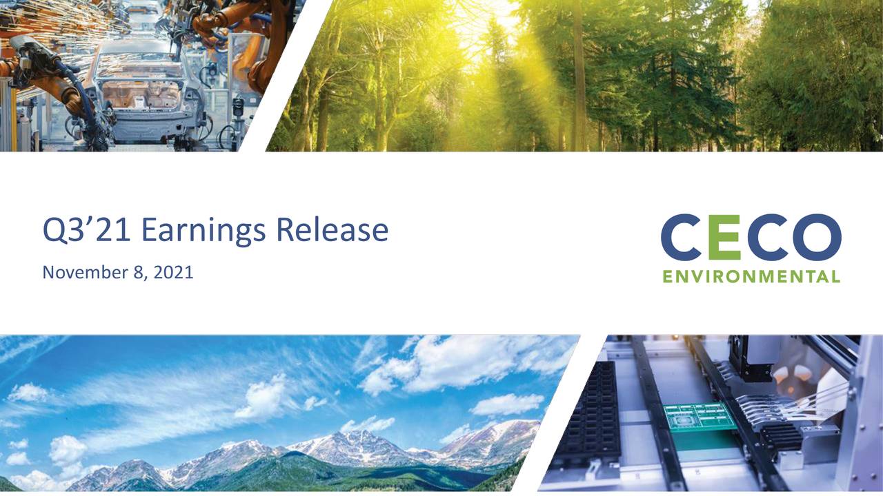 CECO Environmental Corp. 2021 Q3 - Results - Earnings Call Presentation ...