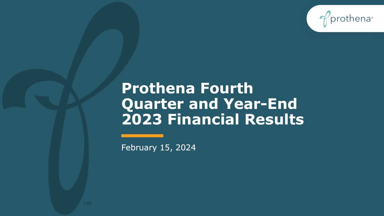 Prothena Corporation plc 2023 Q4 - Results - Earnings Call Presentation ...