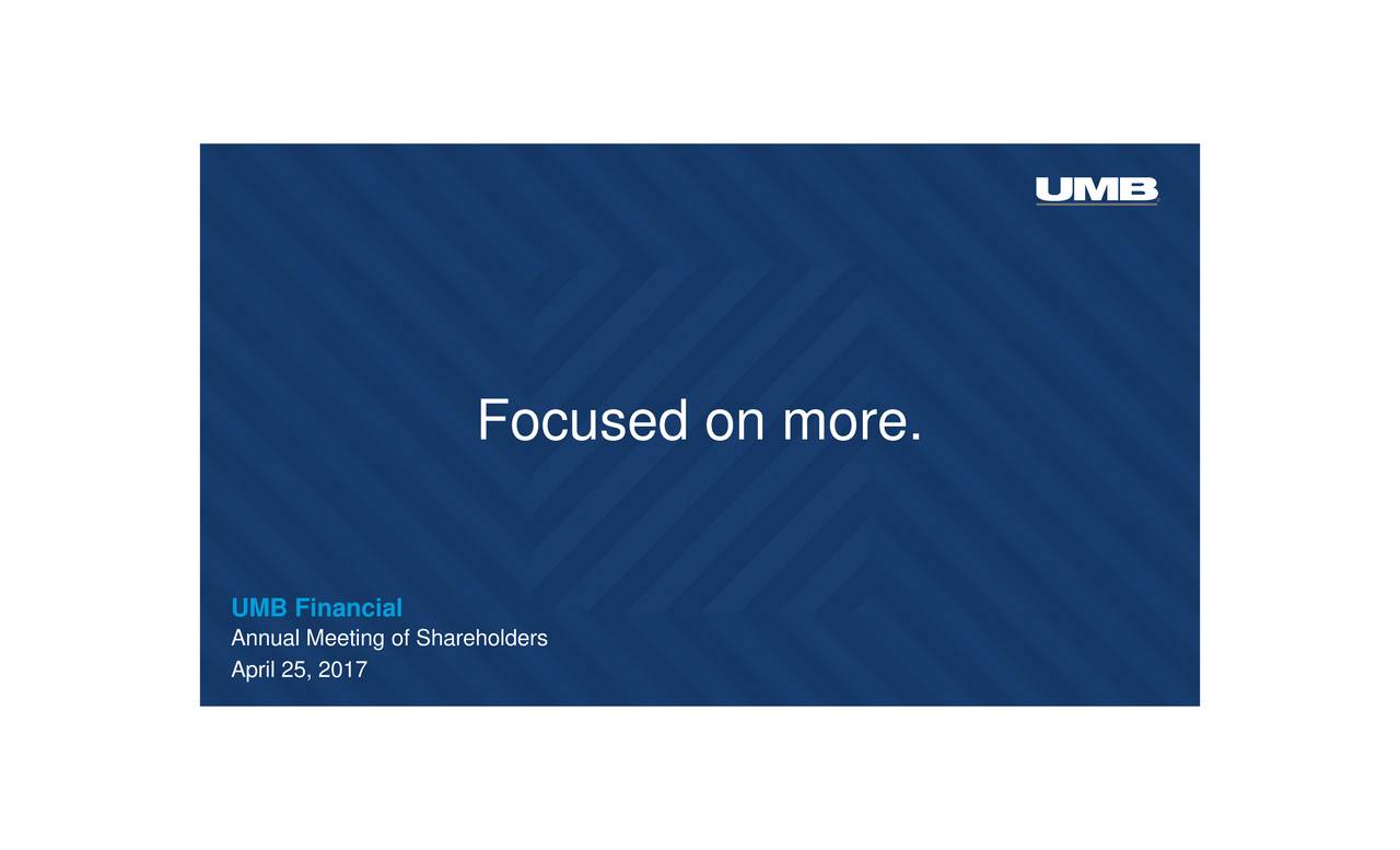 UMB Financial Corporation (UMBF) Investor Presentation - Slideshow (NASDAQ:UMBF) | Seeking Alpha
