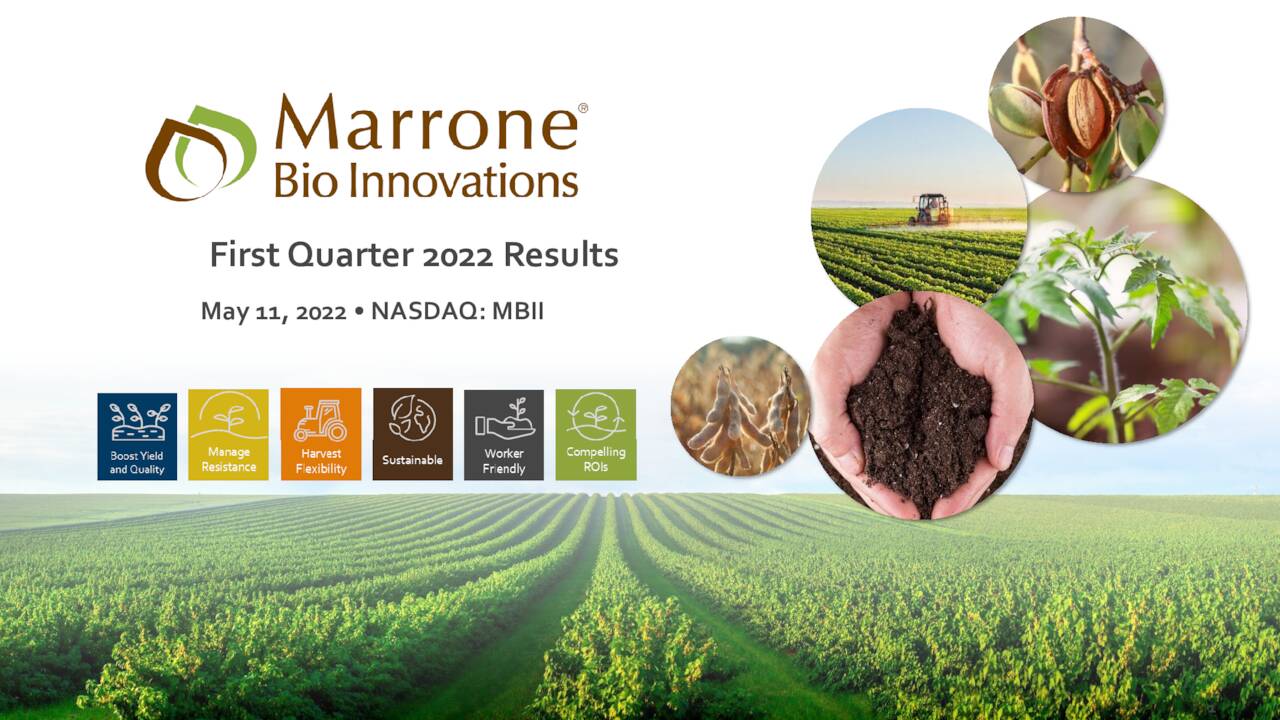 Marrone Bio Innovations, Inc. 2022 Q1 - Results - Earnings Call ...