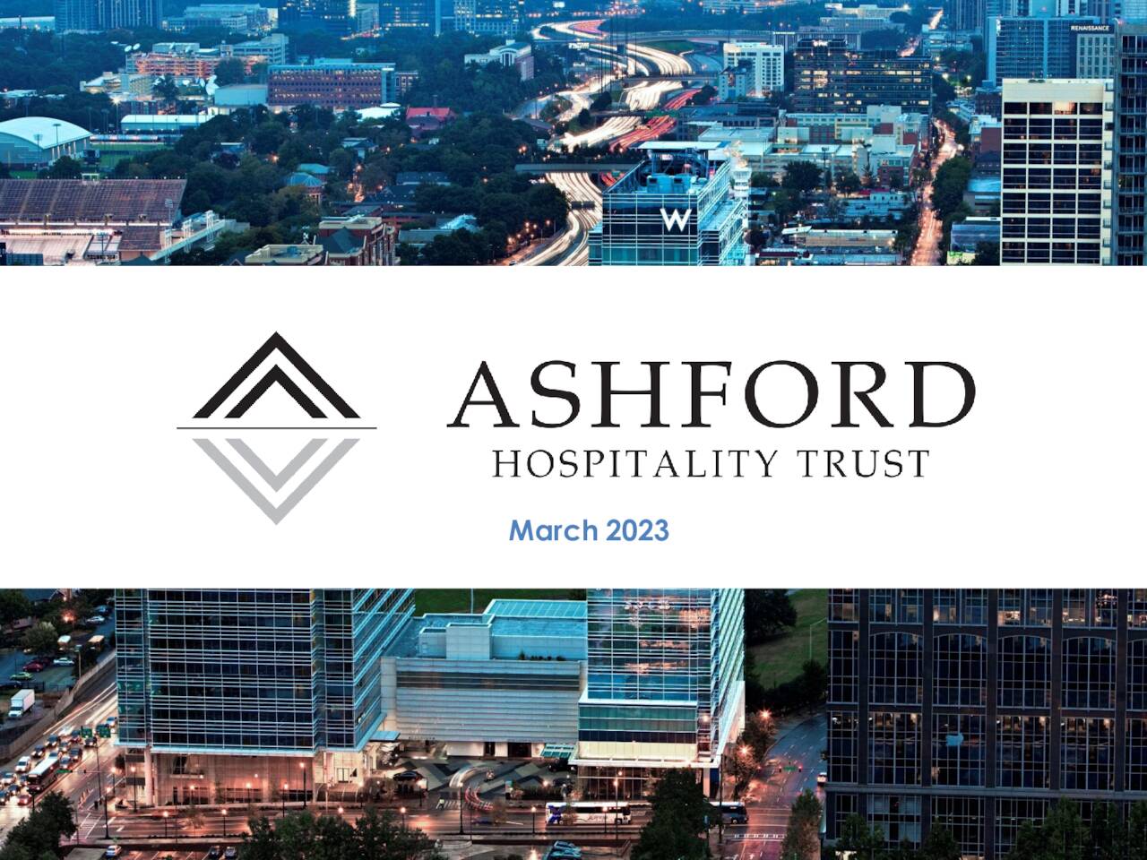 Ashford Hospitality Trust (AHT) Investor Presentation - Slideshow (NYSE ...