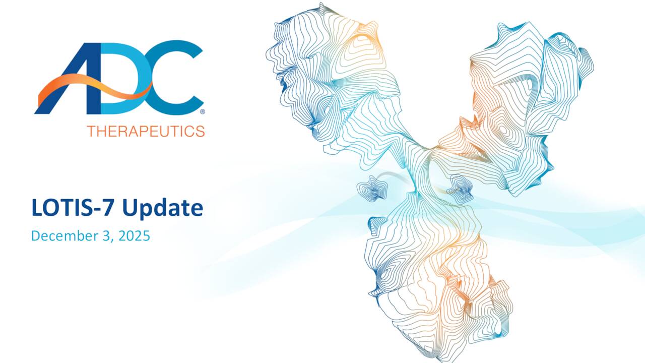 ADC Therapeutics SA (ADCT) Discusses Updated Results From LOTIS-7 Trial ...