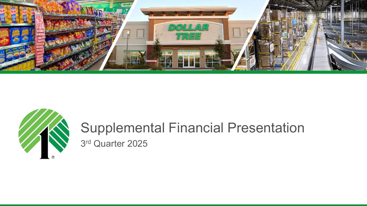 Dollar Tree, Inc. 2025 Q3 - Results - Earnings Call Presentation ...