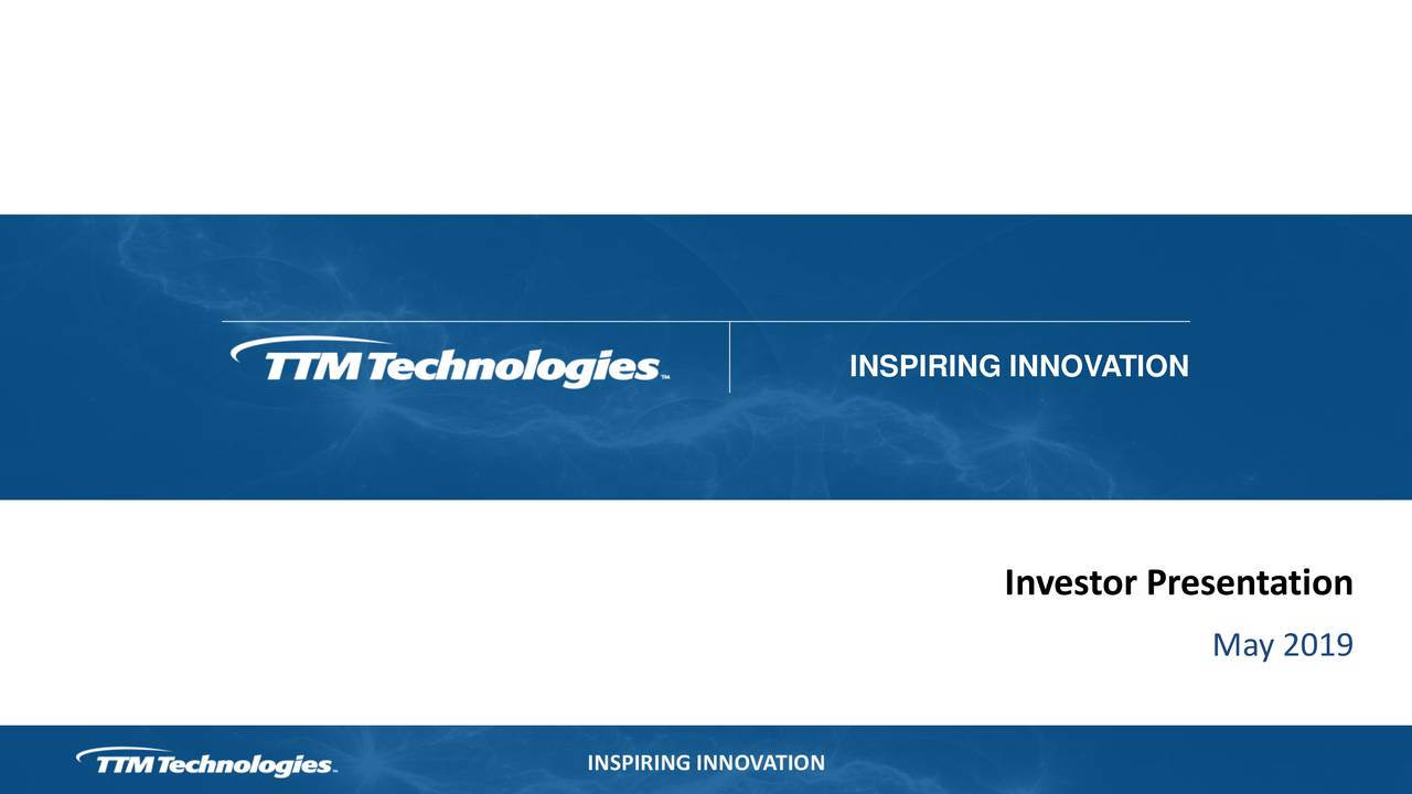 TTM Technologies (TTMI) Investor Presentation - Slideshow (NASDAQ:TTMI ...