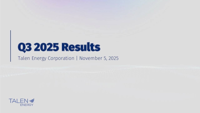 Talen Energy Corporation 2025 Q3 - Results - Earnings Call Presentation ...